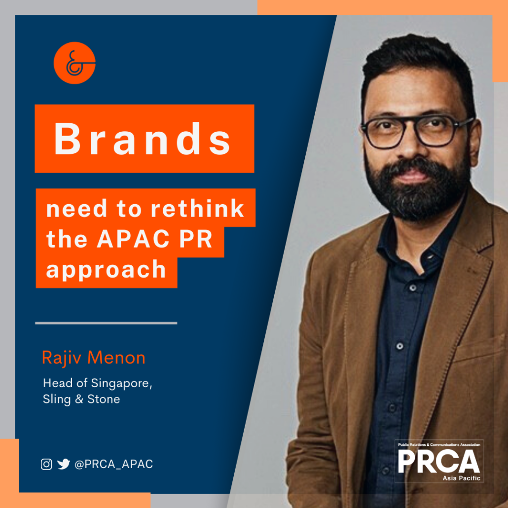 Rajiv Menon, Sling & Stone Banner - ig - PRCA Asia Pacific