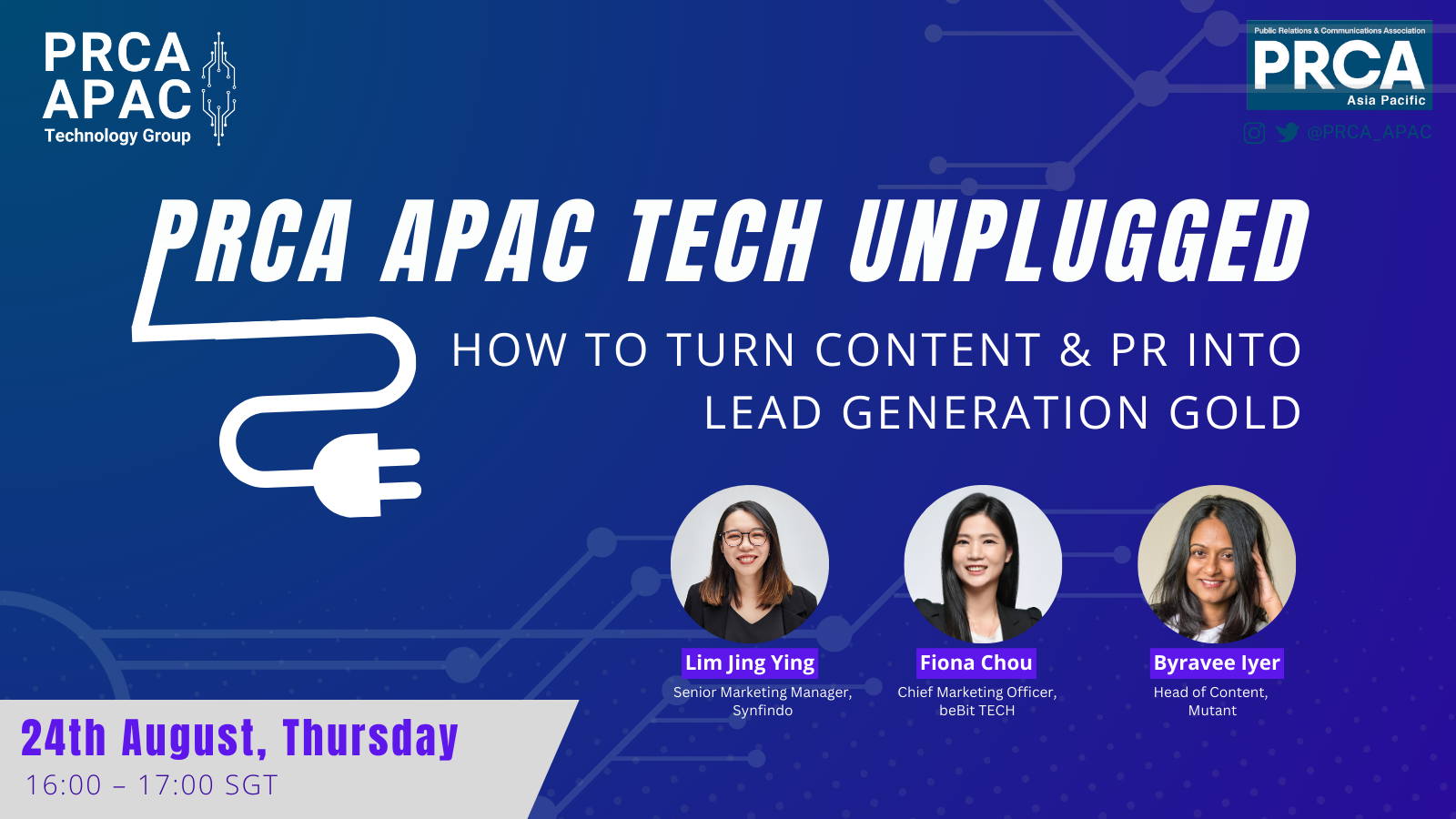 PRCA APAC Tech Unplugged: How to turn content & PR into lead generation gold - PRCA Asia Pacific