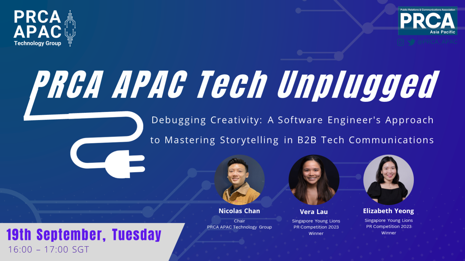 PRCA APAC Tech Unplugged: Debugging Creativity- A Software Engineer's Approach to Mastering ...